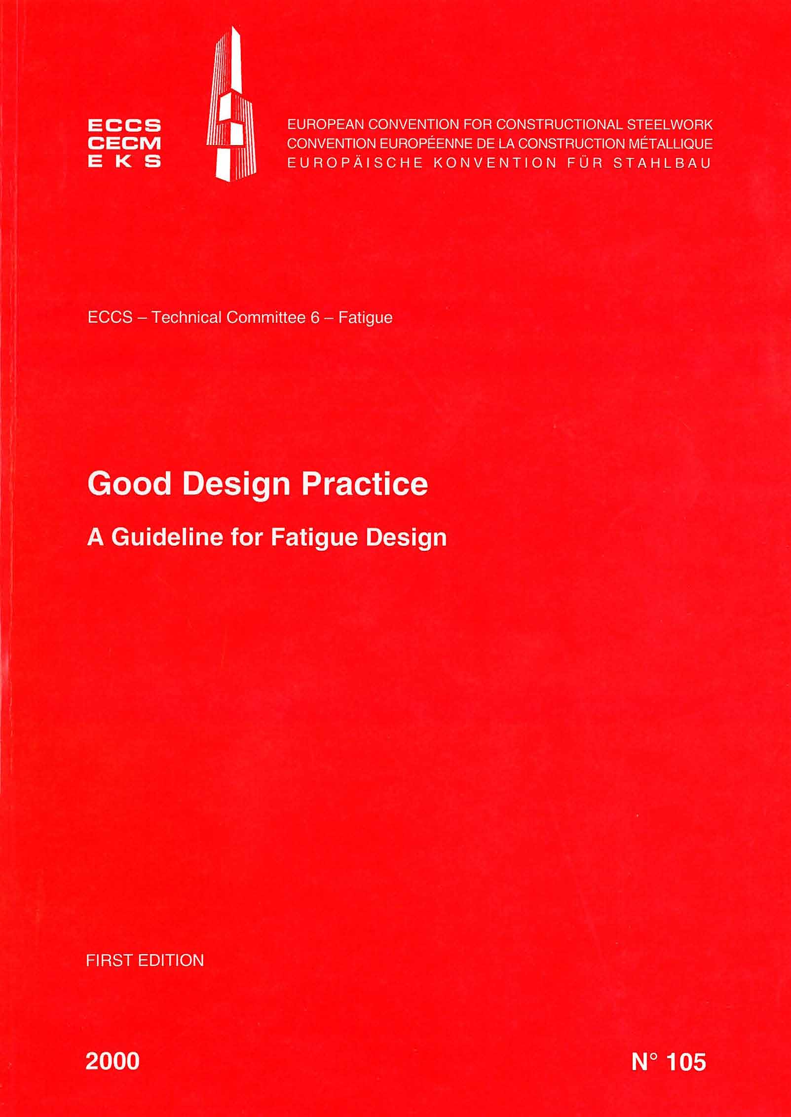 Good Design Practice - A Guideline for Fatigue Design